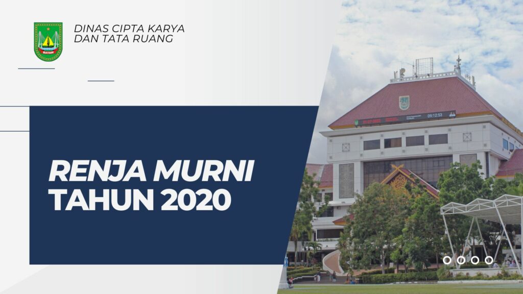 Dinas Cipta Karya dan Tata Ruang – Laman 3 – pemerintah Kota Batam